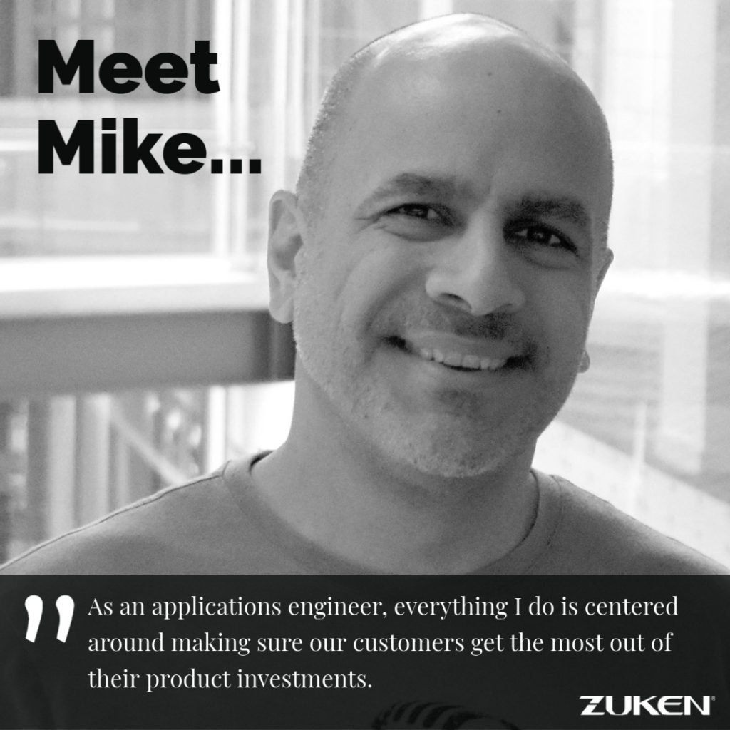 Meet Our People: Mike, Applications Engineer - Zuken EN