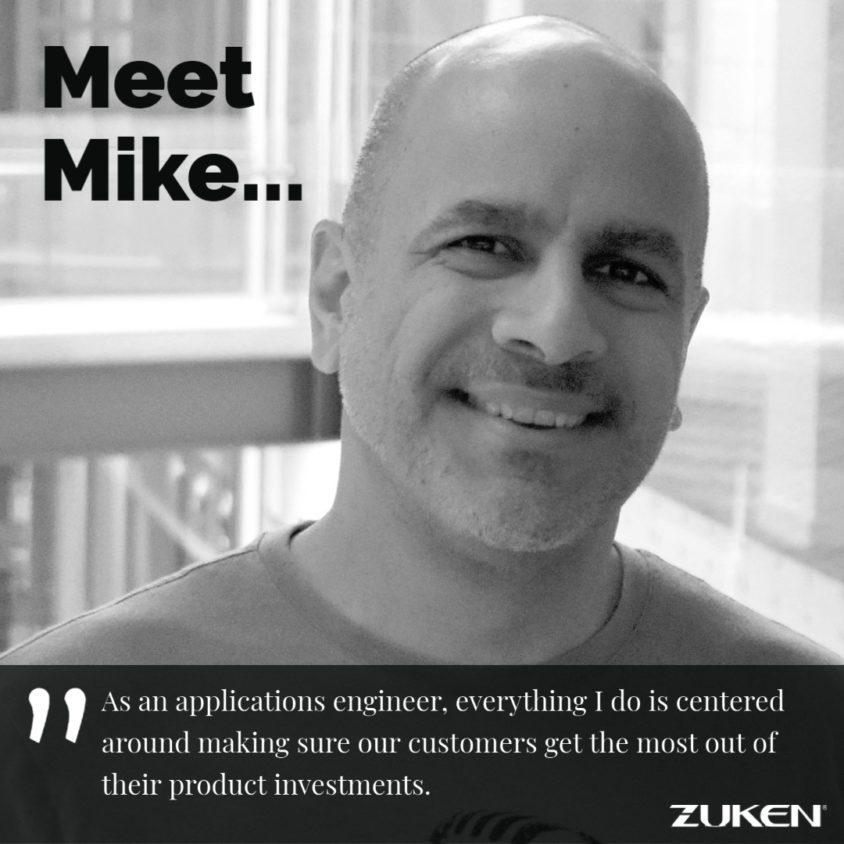 Meet Our People: Mike, Applications Engineer - Zuken EN