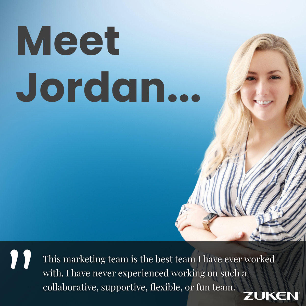 Meet Our People: Jordan, Digital Marketing Manager - Zuken US