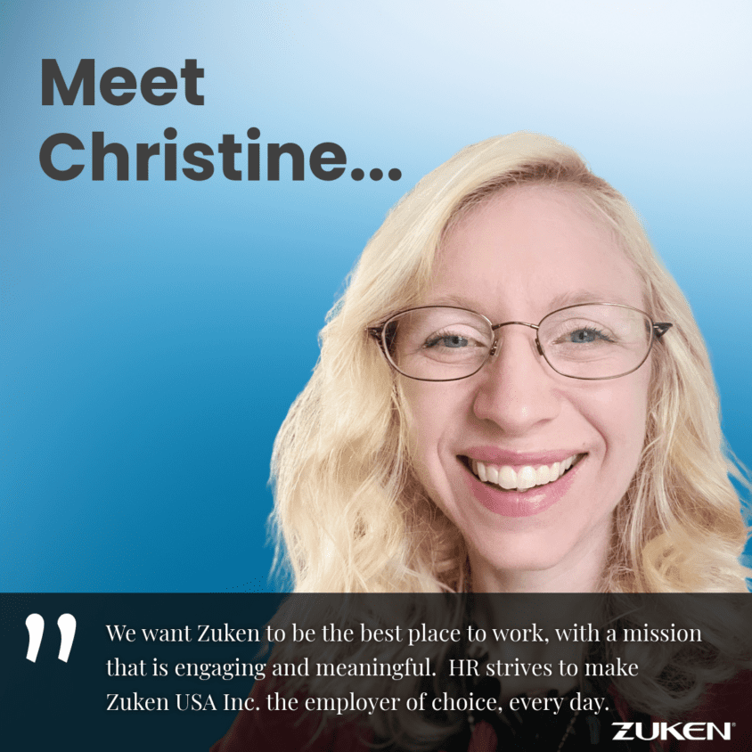 Meet Our People: Christine, Human Resources Director - Zuken US